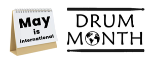 May Is International Drum Month - Share Your Story